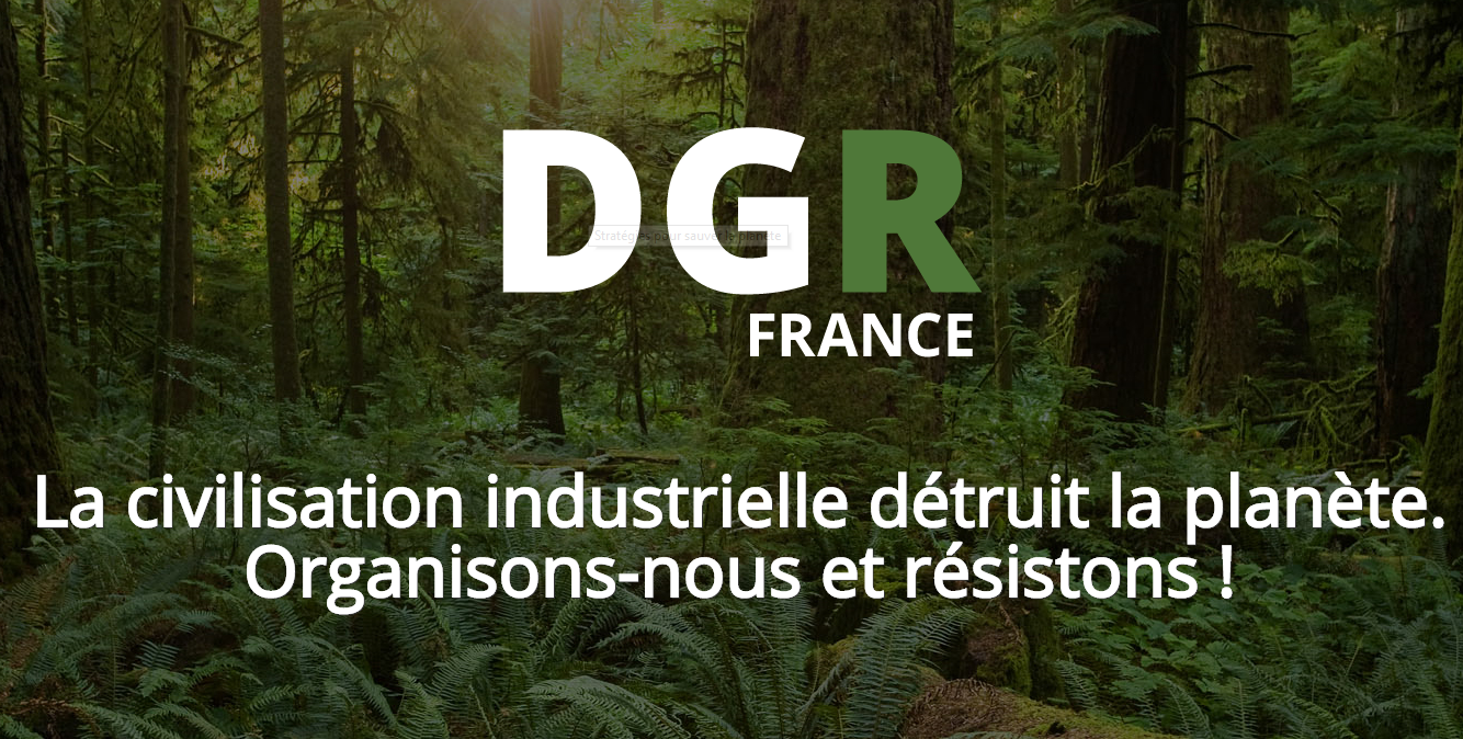 DEEP GREEN RESISTANCE (Mouvement) | Journal d'un monde qui change ...